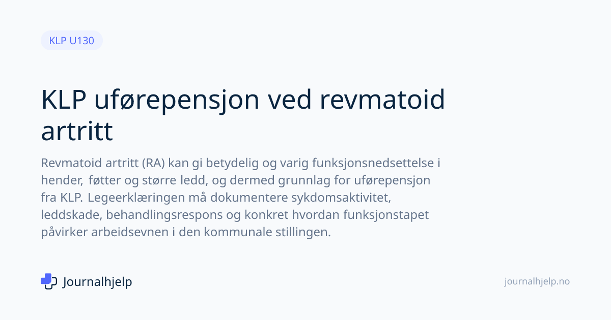 KLP uførepensjon revmatoid artritt - Veiledning for fastleger ...